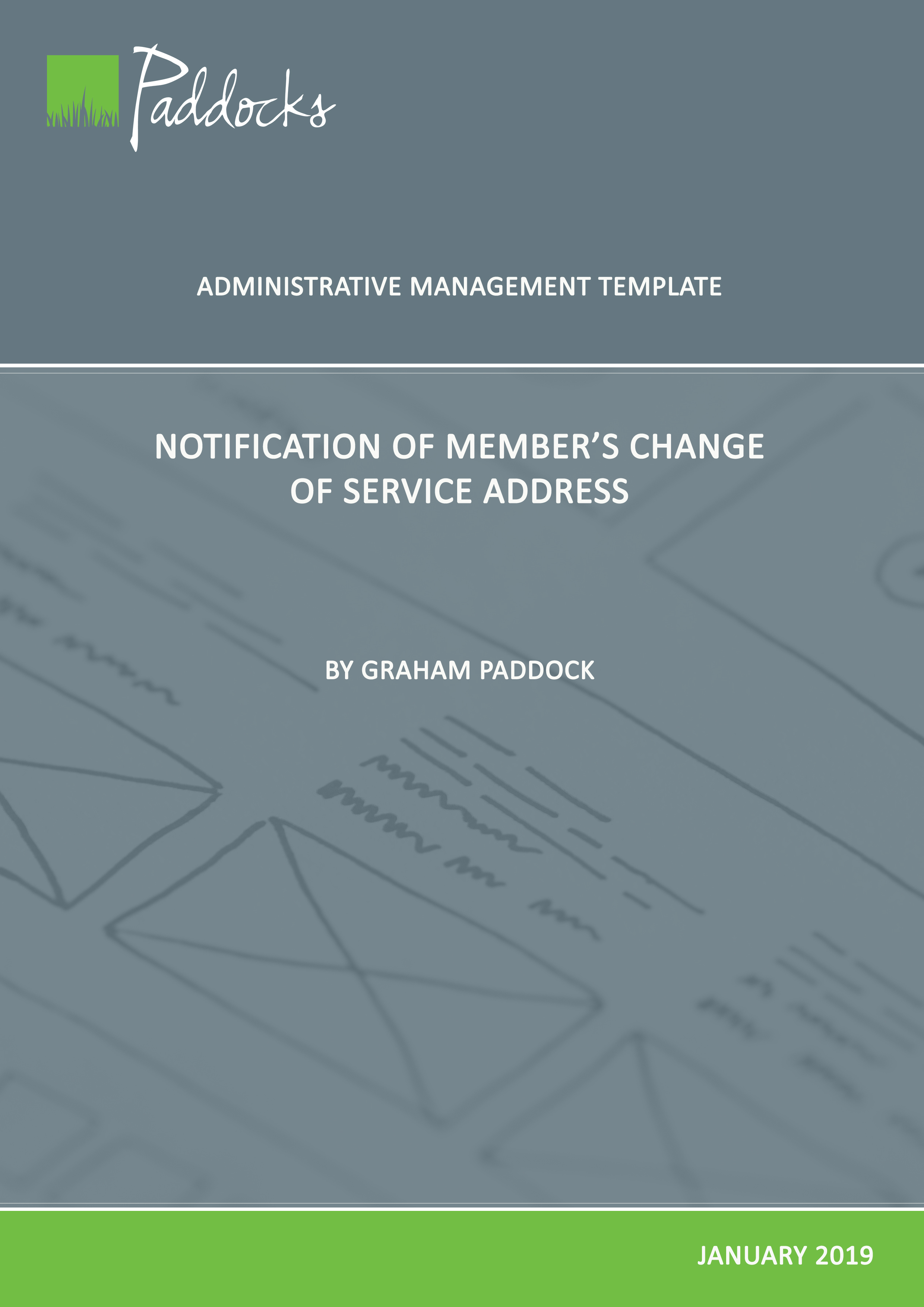 Template – Notification of Member’s Change of Service Address