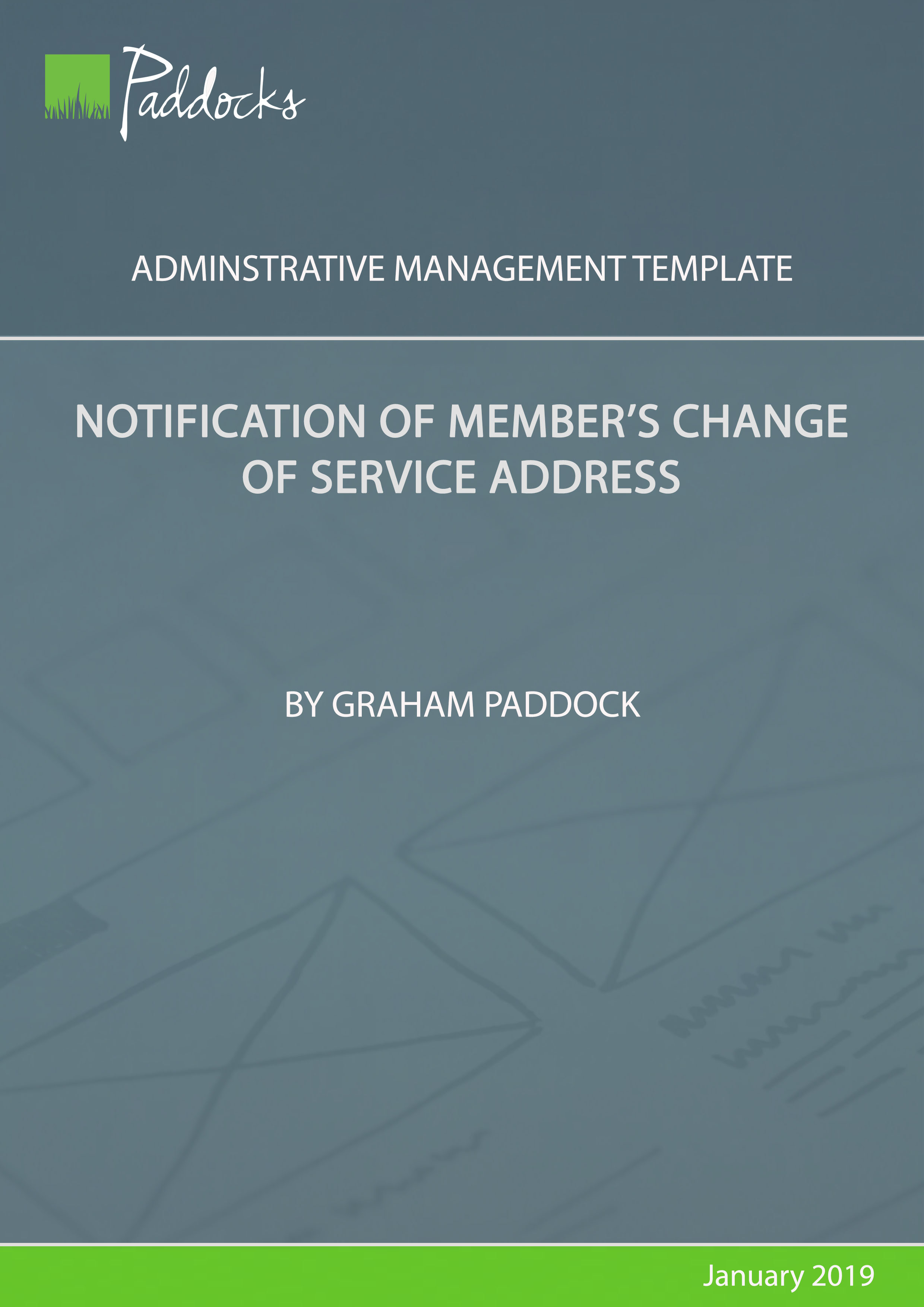 Template – Notification of Member’s Change of Service Address | Paddocks